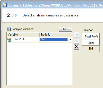 Select analysis variables and statistics for the Summary Table